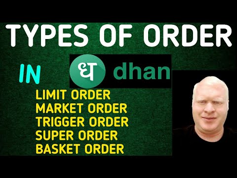 Types of Order In Dhan App | Market Order | Limit Order | Trigger Order | Super Order In Dhan