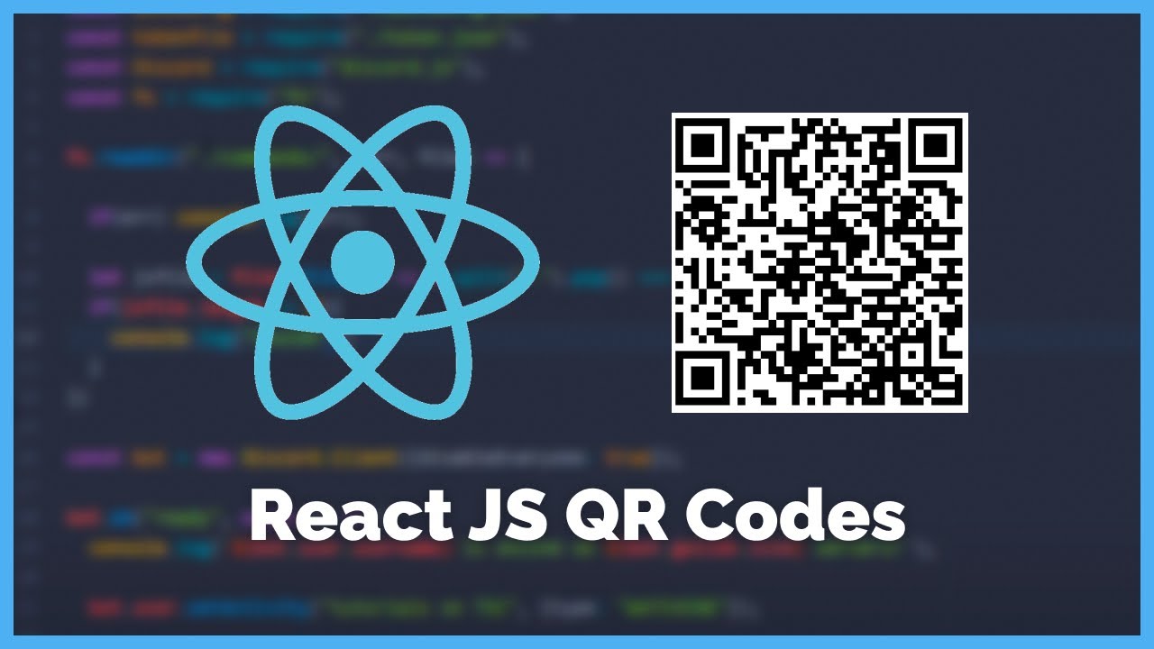 React.JS QR Code Tutorial (2021)