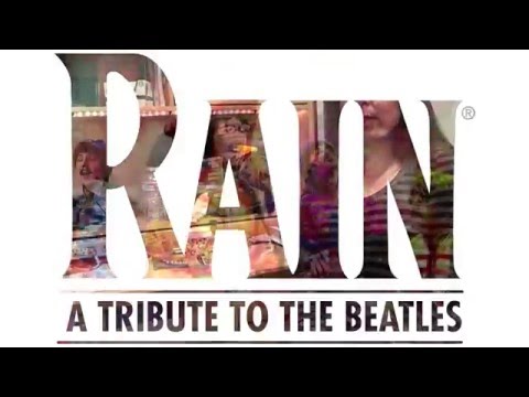 RAIN -- A Beatles Tribute