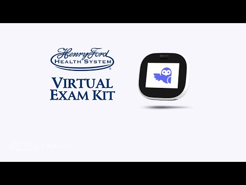 Henry Ford Virtual Exam Kit, powered by TytoCare - Adult