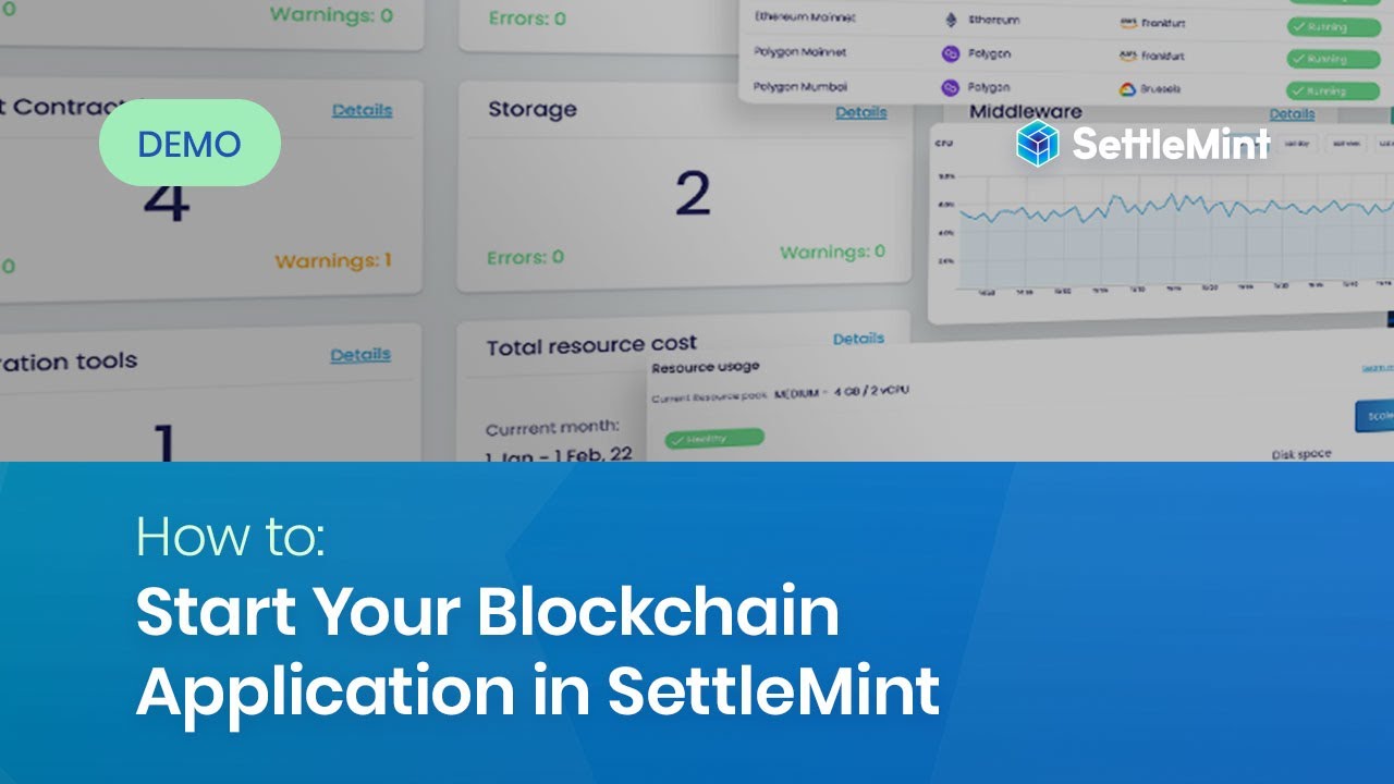 How to Start Your Blockchain Application | Settlemint Platform Features