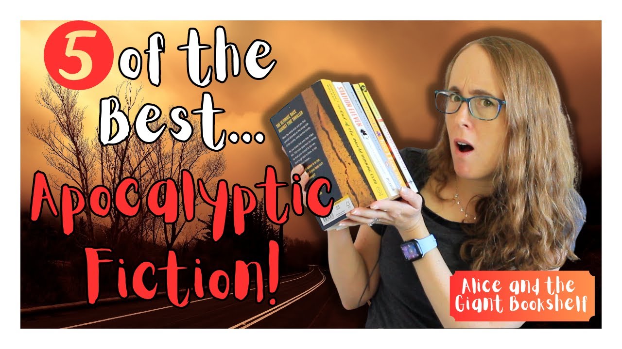 5 of the Best... Apocalyptic Fiction! #top5 #booktube