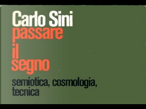 carlo sini: il segno e il simbolo | slowforward