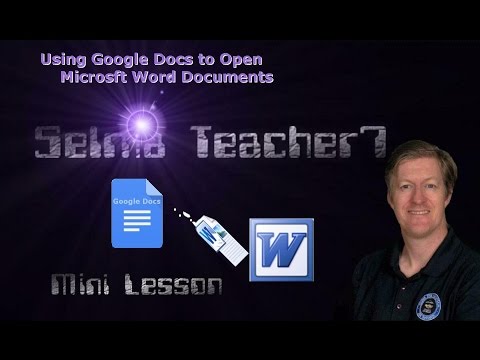 How to Open a Microsoft Word Document with Google Docs Mini Lesson