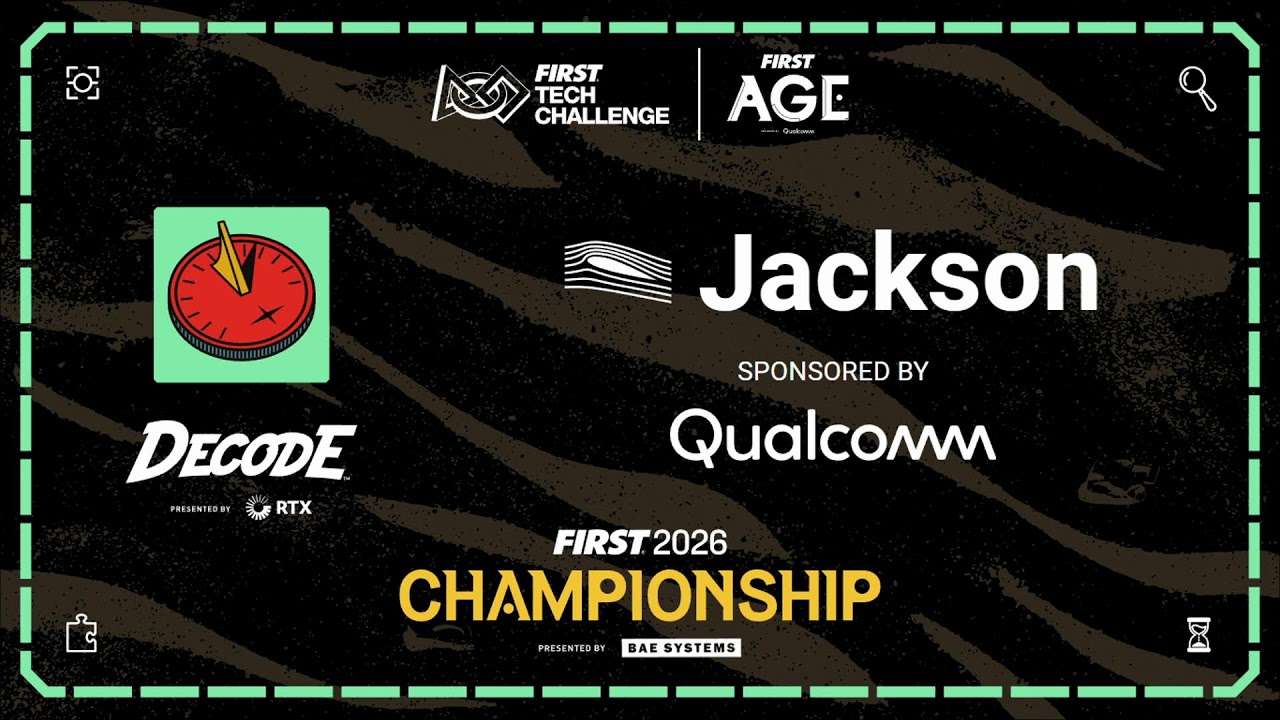 2026 FIRST Championship - FIRST Tech Challenge - Jackson - Day 1