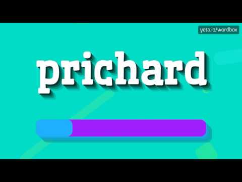 PRICHARD - How to pronounce Prichard?