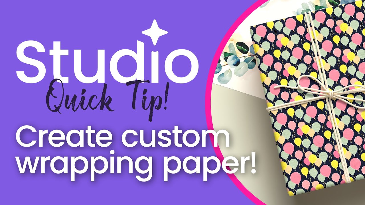 Studio Tutorial: How to Create Custom Birthday Wrapping Paper | Easy Guide for Beginners