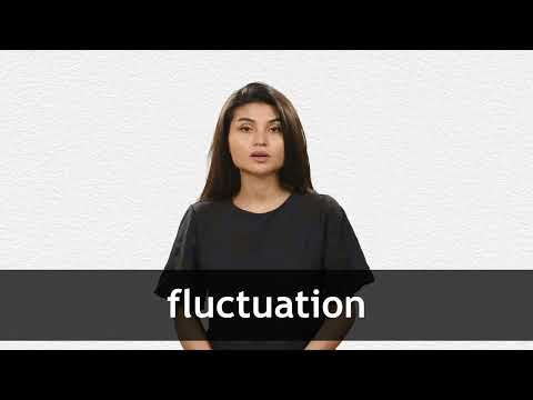 FLUCTUATION definition and meaning | Collins English Dictionary
