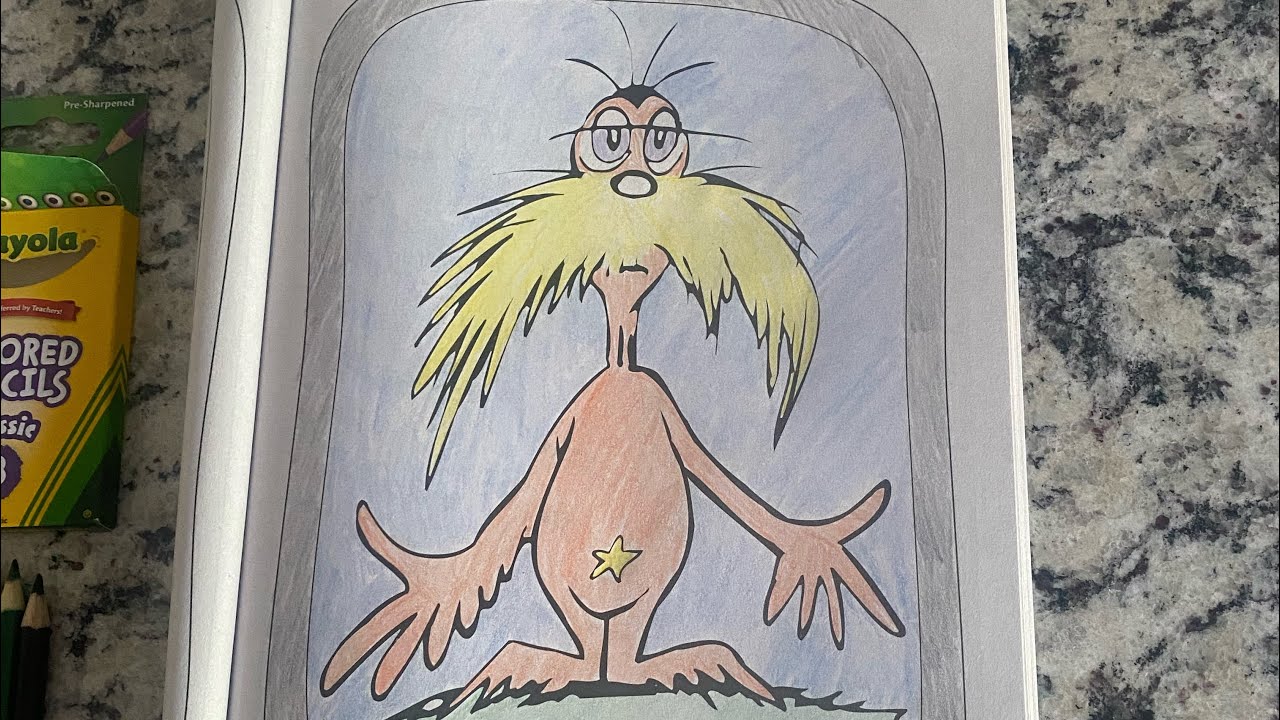 Coloring the Lorax ! ( Dr. Seuss activity and coloring book)