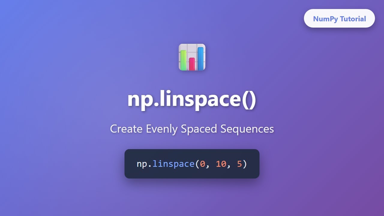 NumPy linspace() Tutorial: Create Evenly Spaced Arrays | Python for Beginners