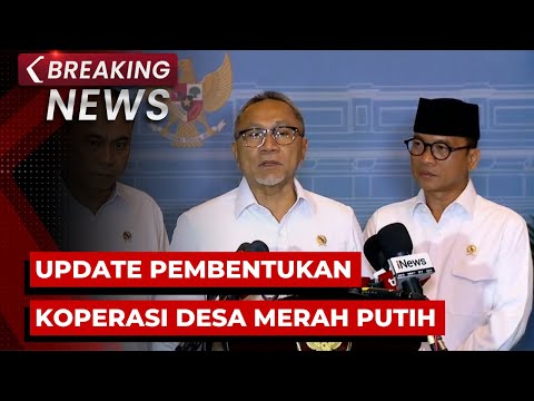 BREAKING NEWS - Pemerintah Update Pembentukan Koperasi Desa Merah Putih