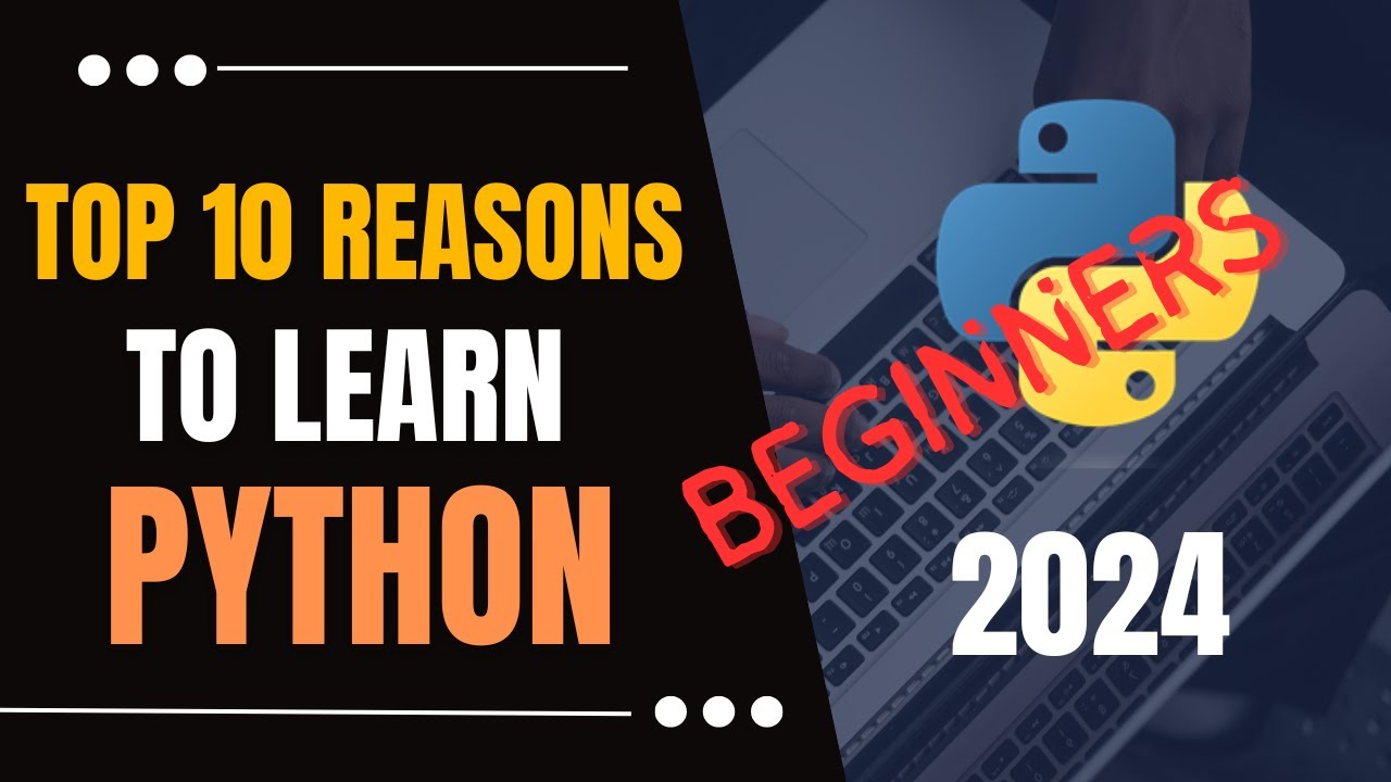 Why Python is the BEST programming language (Top 10 2024)