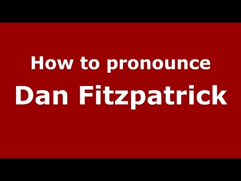 How to pronounce Dan Fitzpatrick (American English/US) - PronounceNames.com