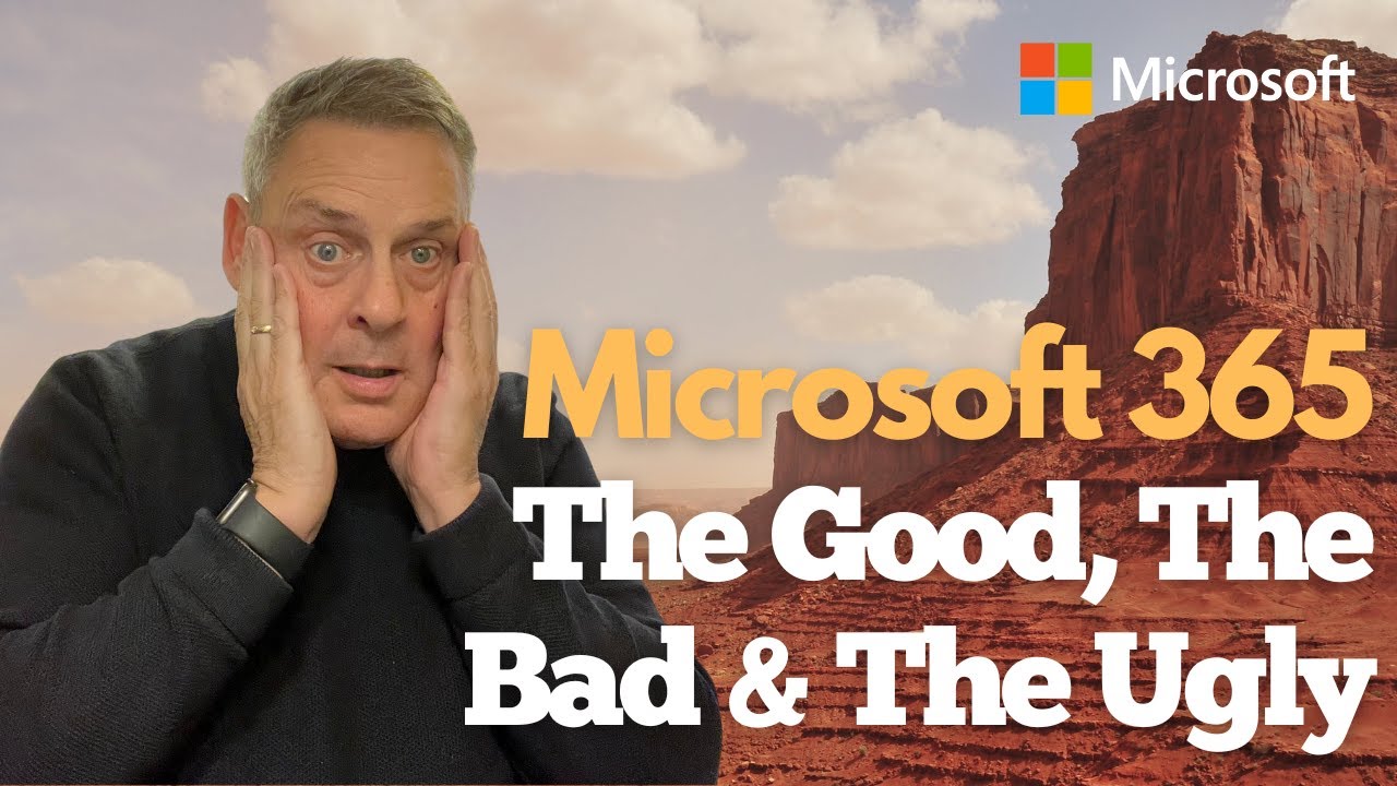 Microsoft 365 Top 5 Best Vs Top 5 Worst Features