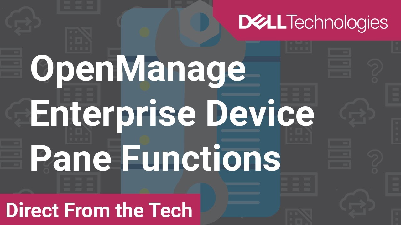 OpenManage Enterprise Device Pane Functions