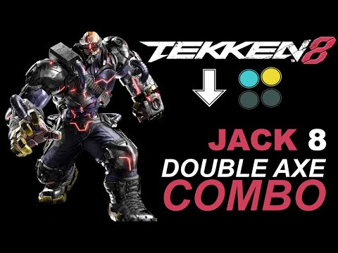 Steam Community :: Video :: Tekken 8 | JACK-8 Double Axe Combo Guide