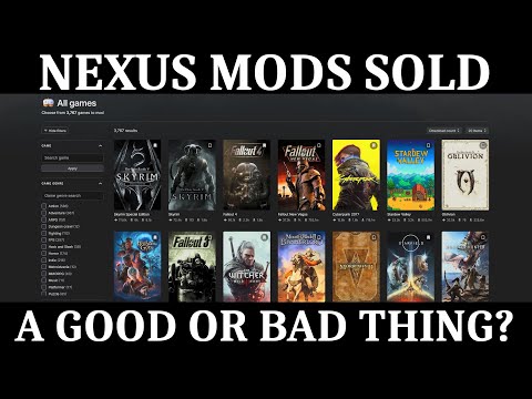 Nexus Mods has been sold - The Good, The Bad, And What We Know