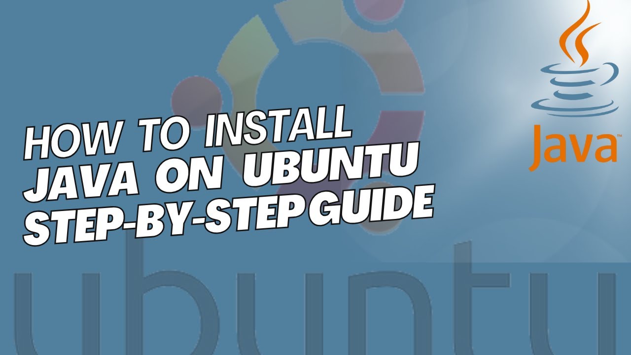 How to Install Java on Ubuntu | Step-by-Step Guide | AAA Tech
