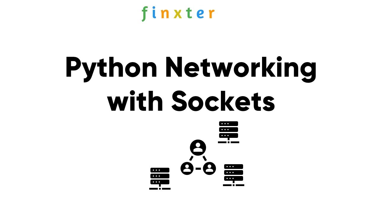 Python Networking with Sockets