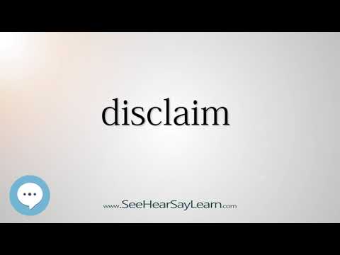 disclaim 5,000 SAT Test Words and Definitions Series 🔊