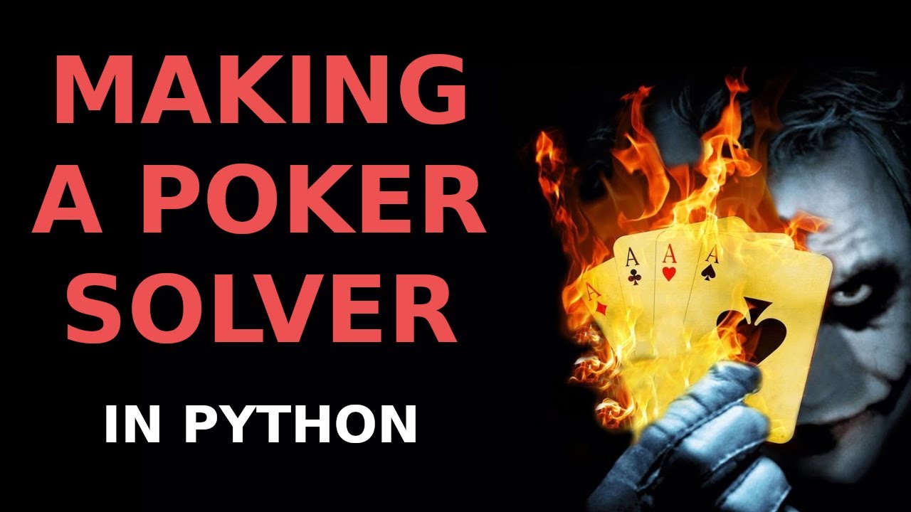 Coding a Poker Solver in Python