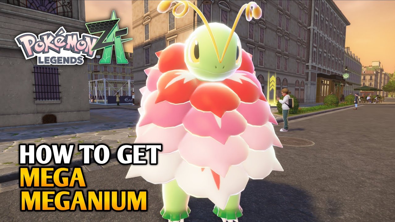 How To Get Mega Meganium In Pokemon Legends ZA [ Post Game ]