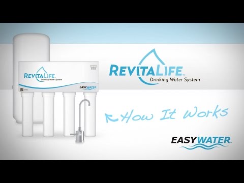 How It Works: EasyWater RevitaLife Drinking Water System