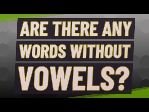 Are there any words without vowels?