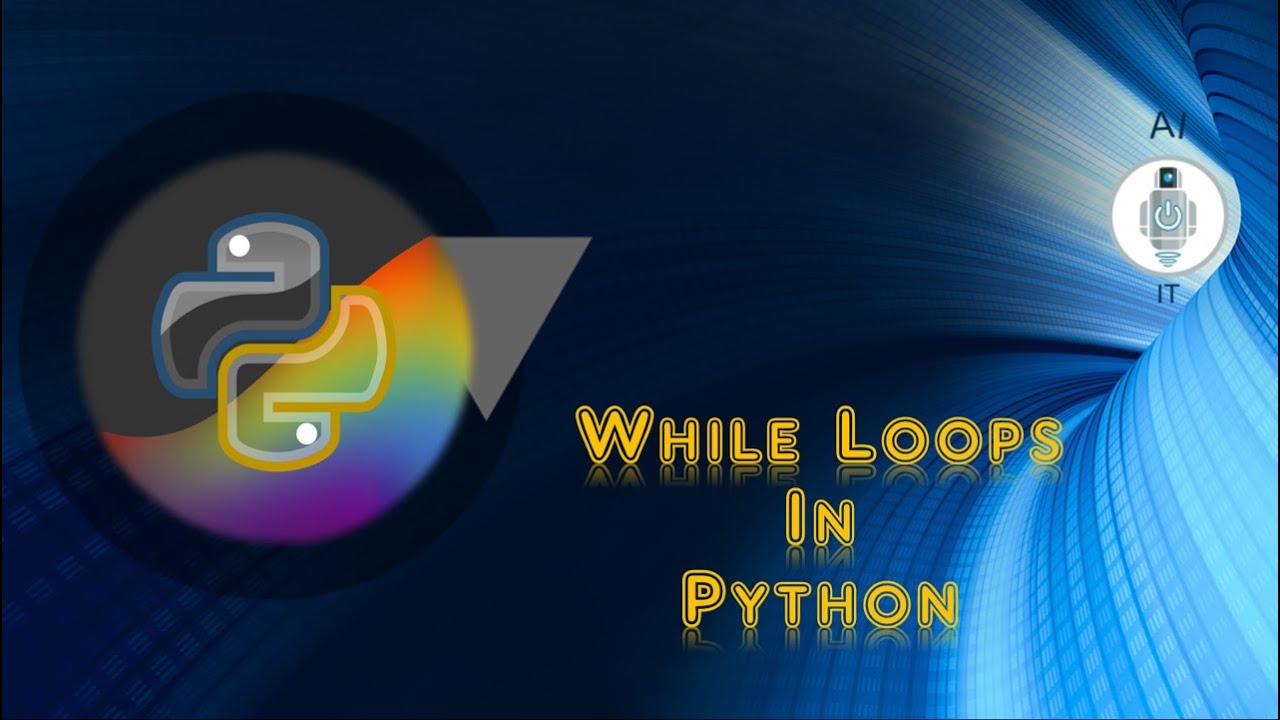 Class 9,10 Artificial Intelligence | Practical Python | While loop