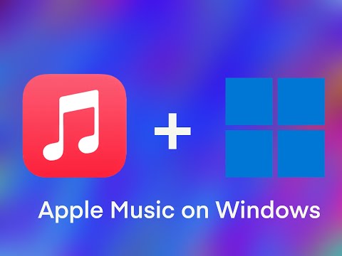 How to use Apple Music on Windows