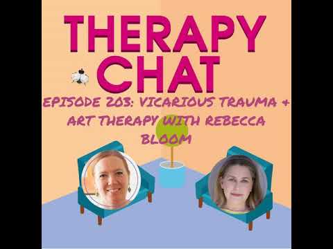 203: Vicarious Trauma + Art Therapy