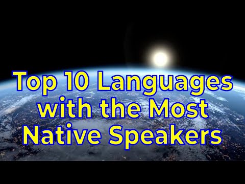 Which Languages Have the Most Native Speakers?