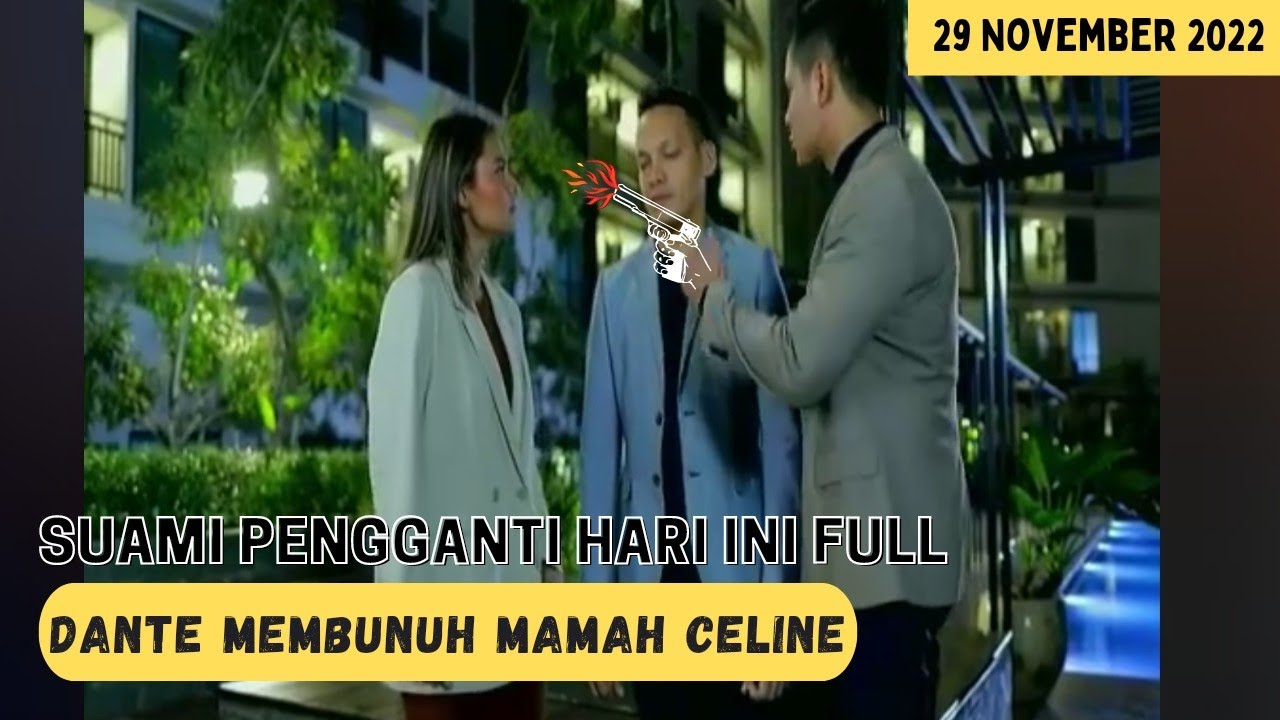 SINETRON SUAMI PENGGANTI HARI INI FULL - EPISODE 265 - 29 NOVEMBER 2022
