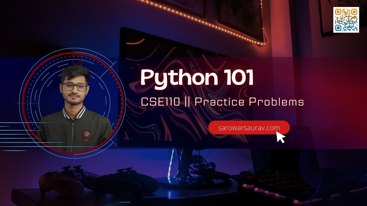 CSE110 || Brac University  || Python Lab Practice Problems || LAB 01