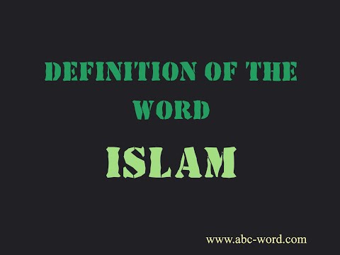 Definition of the word "Islam"