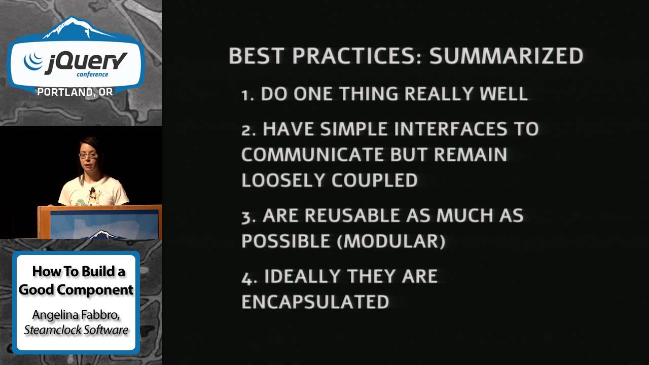 Building Modular Web Applications: How To Build a Good Component - Angelina Fabbro