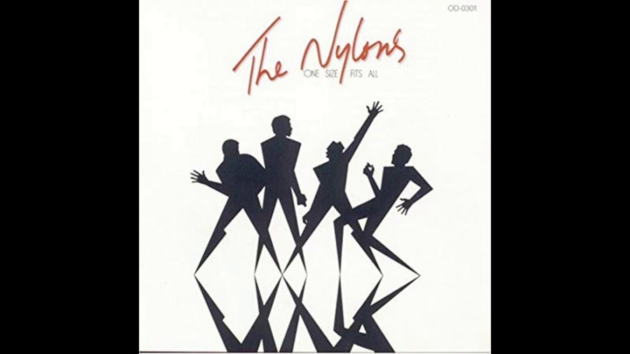 The Nylons - Bop 'til You Drop