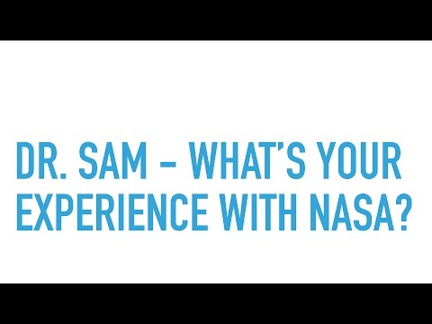 Dr. Sam Walters – What’s your experience with NASA? | MSME Cluster