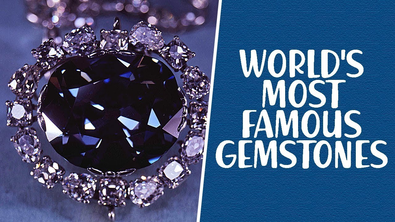 The World's Most Famous Gemstones