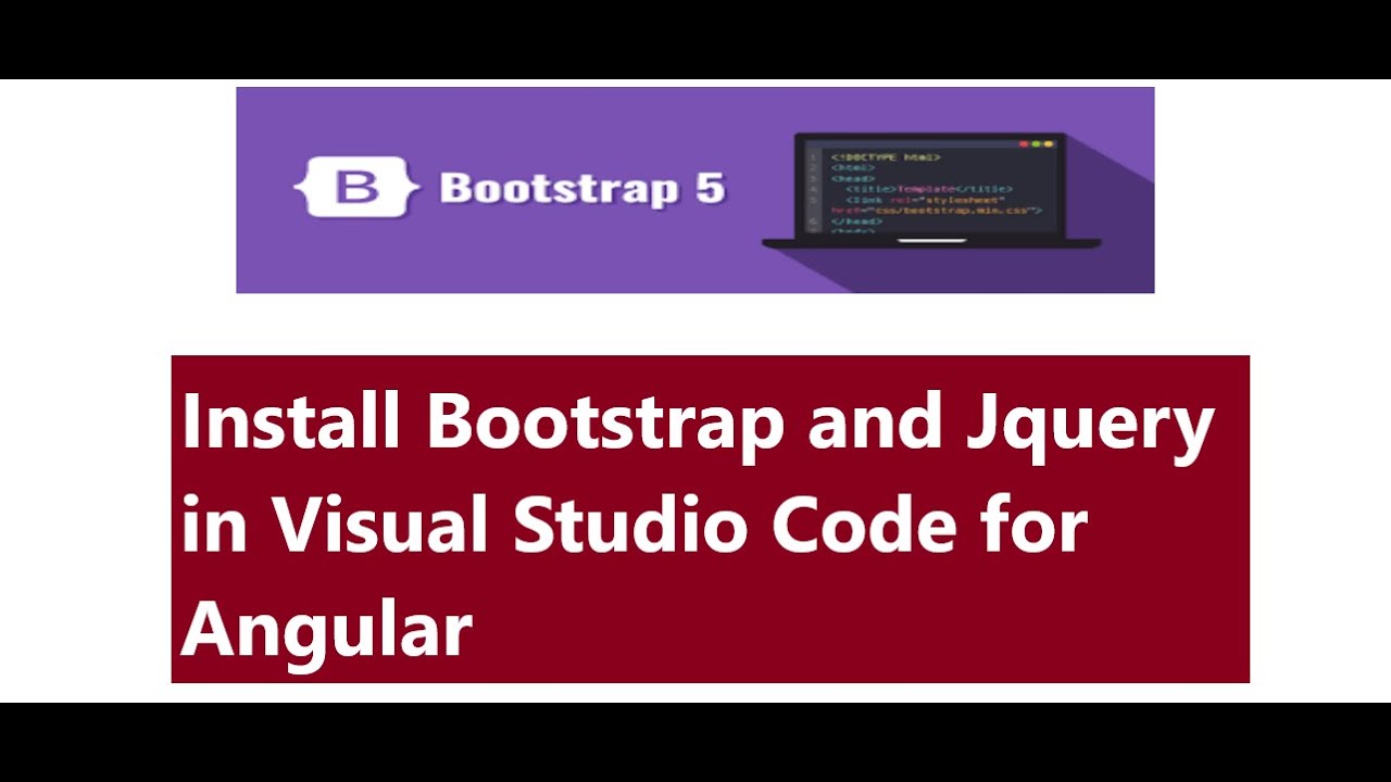 Install Bootstrap and Jquery in Visual Studio Code in Angular