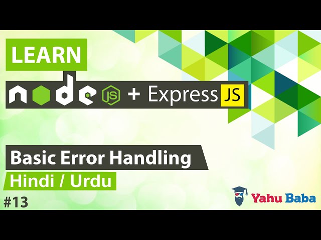 Understanding Basic Error Handling in ExpressJS: A Comprehensive Guide | Galaxy.ai