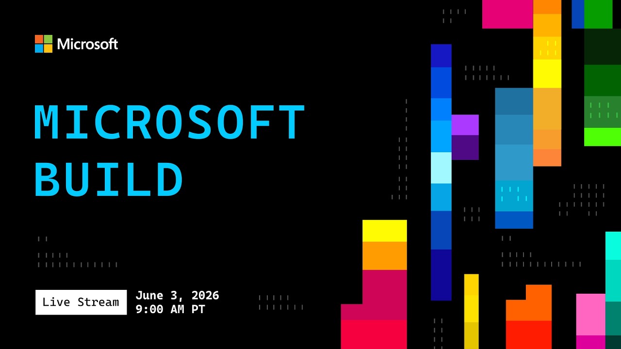 Microsoft Build 2026 Day 2 LIVE | GitHub Copilot, VS Code, Windows ...