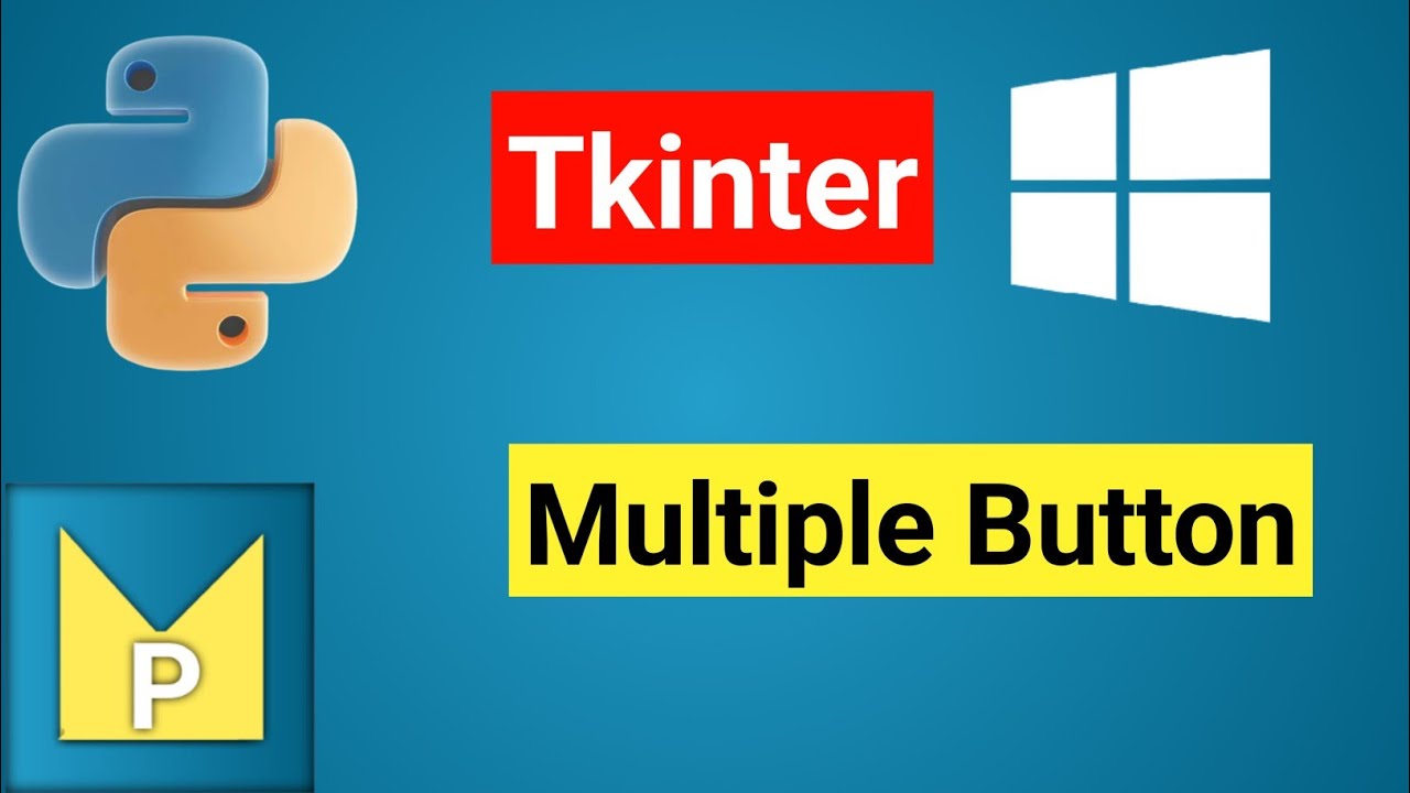 Create Multiple Buttons inside Window Application | Tkinter Module | Python Magix