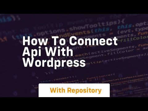 how to connect api with wordpress