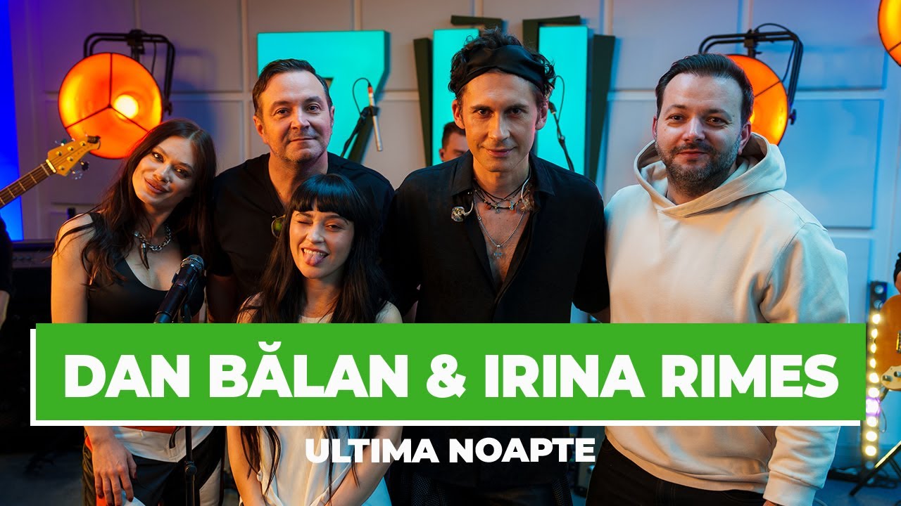 Dan Bălan & Irina Rimes - Ultima Noapte (versuri) - Trăiește Muzica