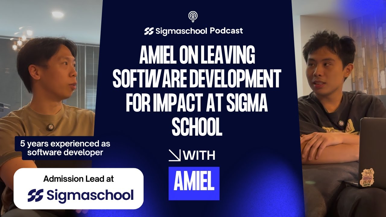 Beyond the Code: Amiel on Leaving Software Development for Impact at Sigma School