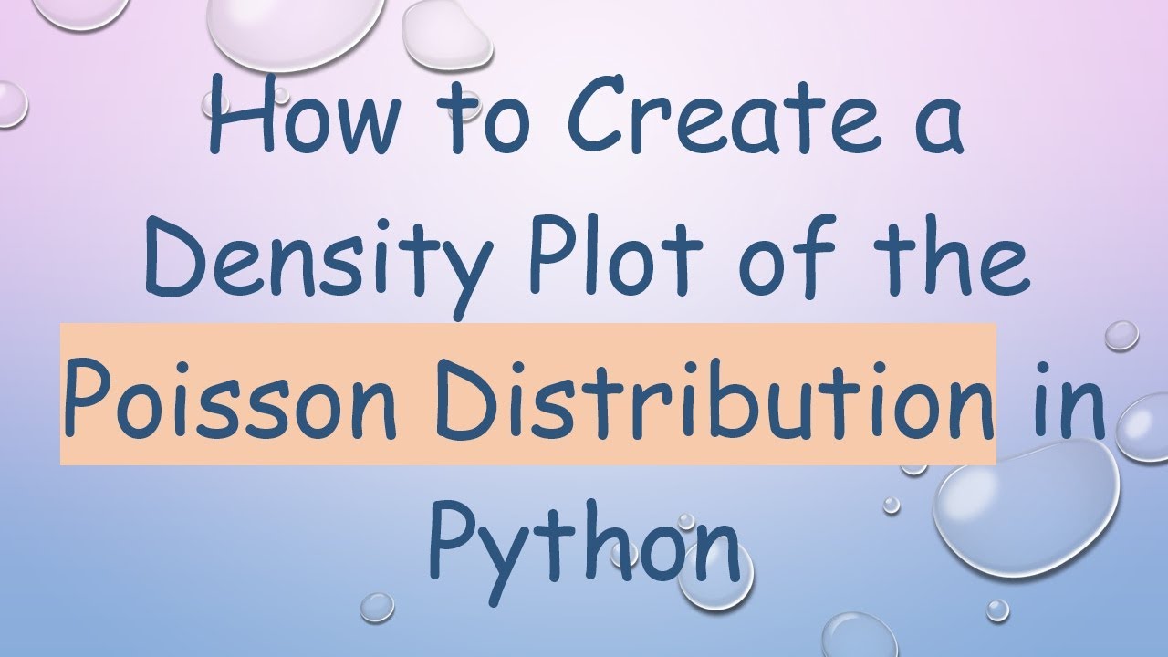 How to Create a Density Plot of the Poisson Distribution in Python