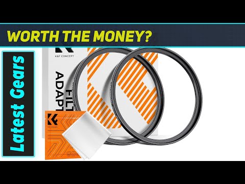 Ultimate Step-Up Ring Adapter? K&F Concept 62-67mm Test