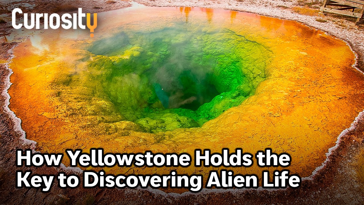 Ancient Yellowstone: The Microbes That Could Explain Alien Life | Curiosity Stream Original