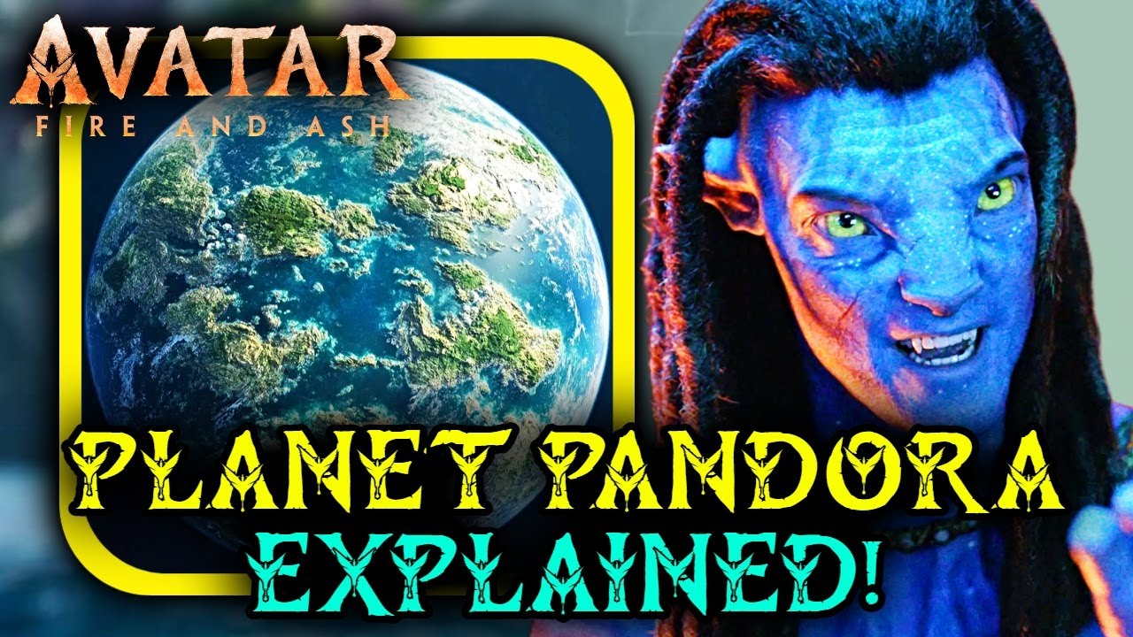 Planet Pandora (Avatar) Explained – The World, Wildlife, People, War & Future Of Avatar